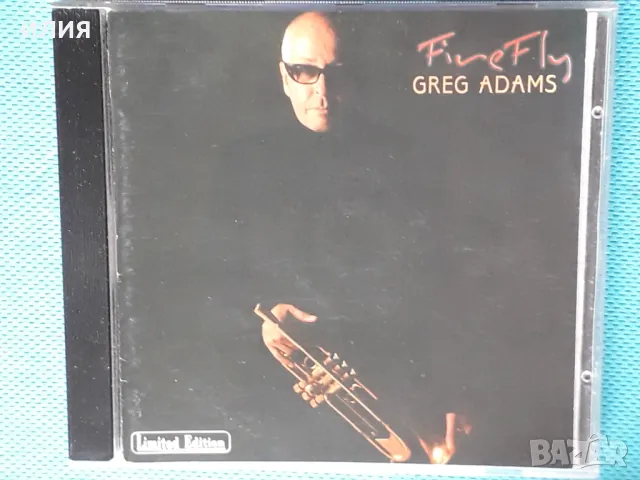 Greg Adams – 2004 - Firefly(Jazz) в CD дискове в с. Долна Градешница ...